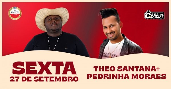 Pedrinha Moraes + Theo Santana em Palmas - Sympla