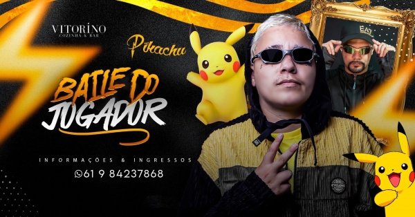 Mc pikachu Baile do Jogador em Brasília - Sympla