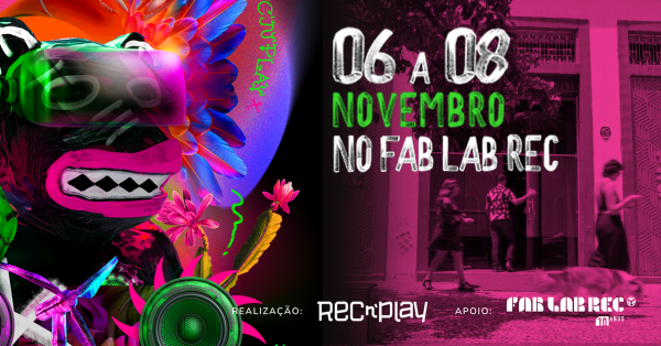 Fab Rolê - Fab Lab Rec 10 anos (tarde) em Recife - Sympla