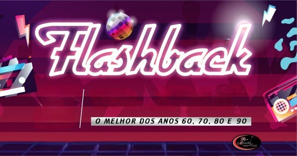 8ª Festa FLASHBACK do Buffet Rosa Miranda em Belo Horizonte - Sympla