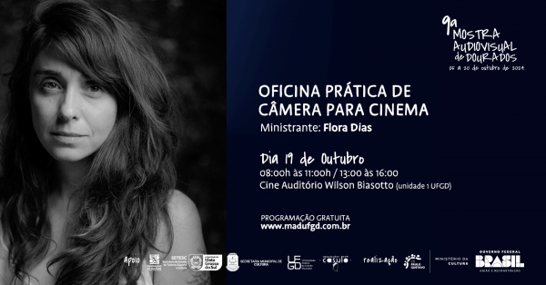 9ª MAD | Oficina Prática de Câmera para Cinema com Flora Dias em ...