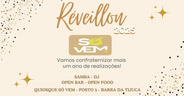 Réveillon Quiosque SÓ VEM 2025 em Rio de Janeiro - Sympla