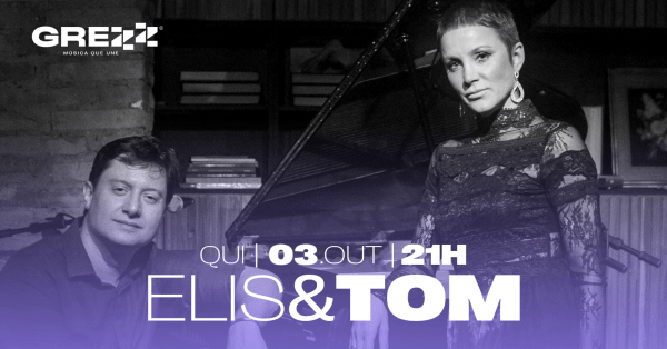 Falando de Amor - Tributo Elis e Tom com Rê Adegas e Luiz Zago em Porto ...