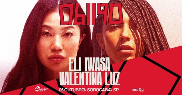 05.10\ OBLIQO apresenta\ ELI IWASA e VALENTINA LUZ em Sorocaba - Sympla