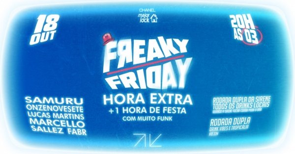 Freaky Friday - Hora Extra|18/10 Major Lock em Belo Horizonte - Sympla