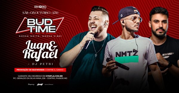 Bud Time - Nossa Noite, Nossa Vibe! em Passos - Sympla