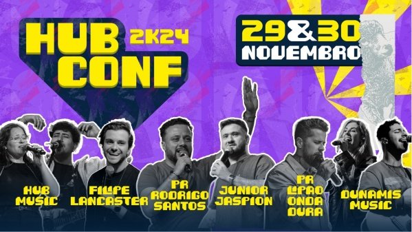 HUB CONF. 2K24 em São Paulo - Sympla