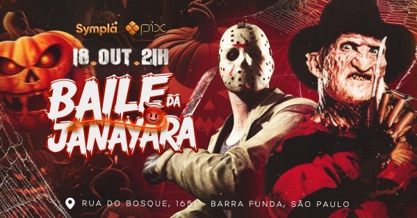 BAILE DA JANAYARA | UMA NOITE DE TERROR | Vikos Bar em São Paulo - Sympla