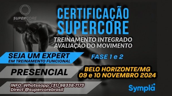 CERTIFICAÇÃO SUPERCORE - MOVIMENTO INTEGRADO e AVALIAÇÃO DO MOVIMENTO ...
