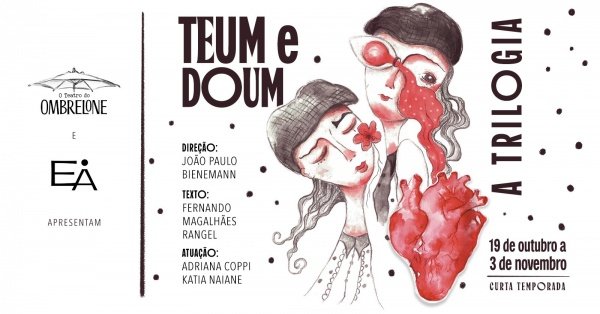TEUM E DOUM - A TRILOGIA em São Paulo - Sympla