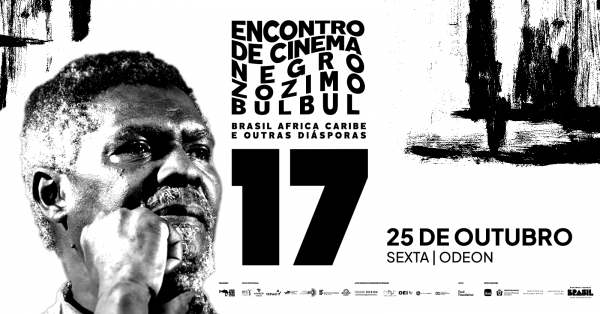 25/10/24 - ENCONTRO DE CINEMA NEGRO ZÓZIMO BULBUL - 17 ANOS em Rio de ...