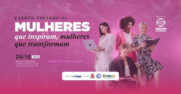 Encontro MULHERES que inspiram, mulheres que transformam em Campinas - Sympla