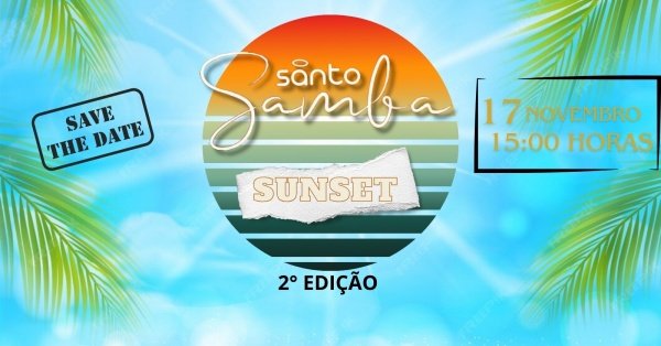 SANTO SAMBA SUNSET em Barbacena - Sympla