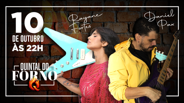 Quintal do Forno - Show RAYANE FORTES em São Paulo - Sympla