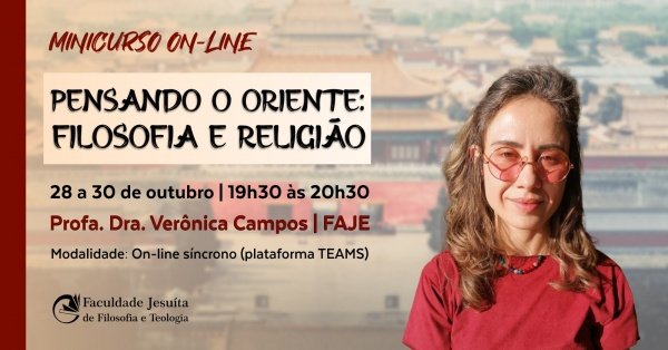 MINICURSO |Pensando o oriente: filosofia e religião - online - Sympla