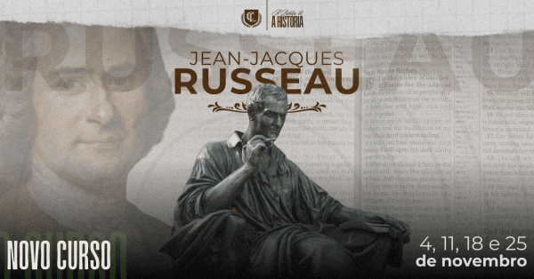 Curso - Jean-Jacques Russeau | A Bíblia e a História - online - Sympla