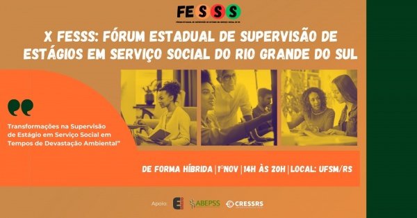 X FESSS - Fórum Estadual de Supervisão de Estágios em Serviço Social do ...