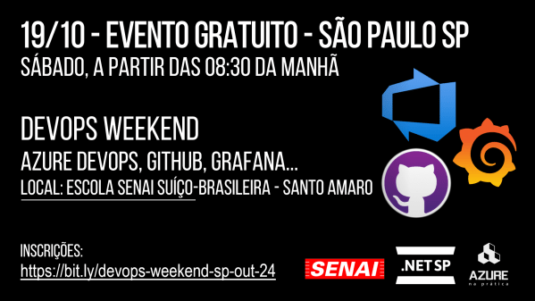 DevOps Saturday: Azure DevOps, GitHub, Grafana... | Gratuito e Presencial - São Paulo-SP em São ...