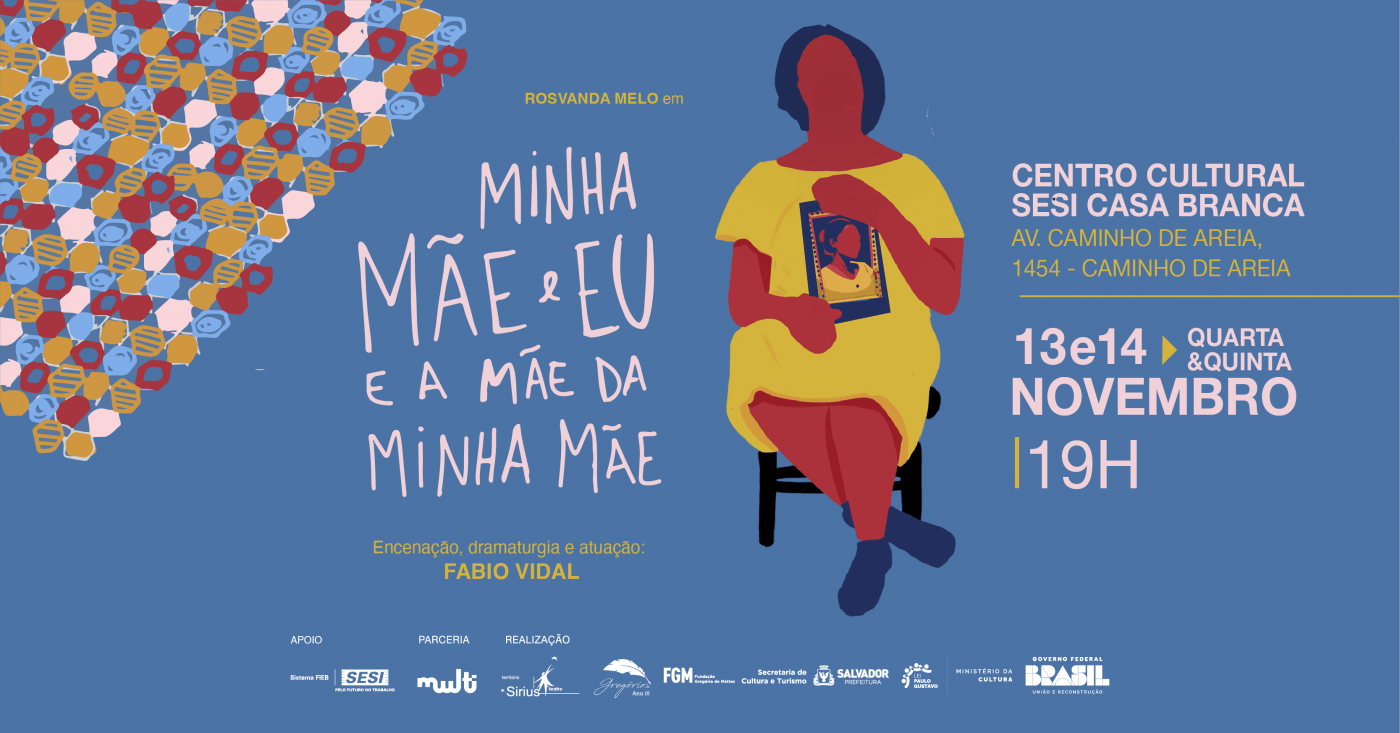 Minha Mãe E Eu E A Mãe Da Minha Mãe Em Salvador Sympla