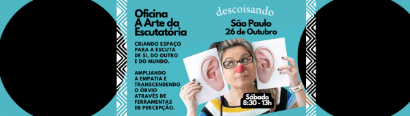 Oficina A Arte da Escutatória em São Paulo - Sympla