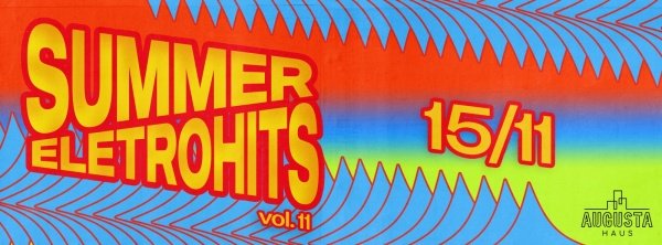 SUMMER ELETROHITS VOL.11 | 15.NOV em Manaus - Sympla