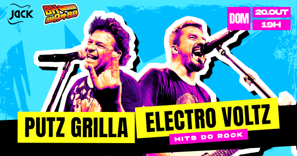 DOMINGO JACK! BH A 80 | PUTZ GRILLA + ELECTRO VOLTZ (HITS DO ROCK) em ...