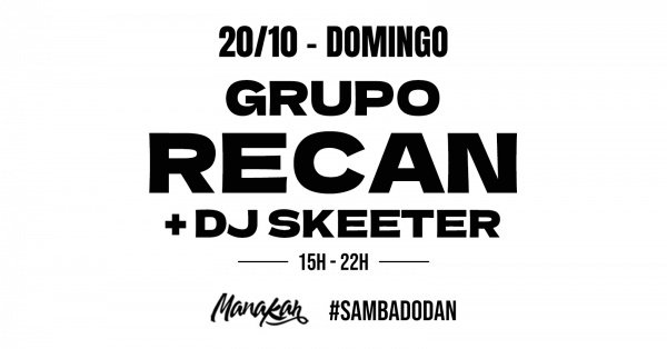 GRUPO RECAN + Dj SKEETER em São Bernardo do Campo - Sympla