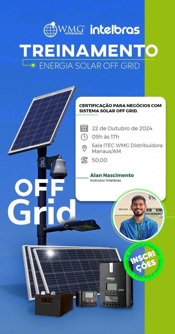 TREINAMENTO SOLAR OFF GRID INTELBRAS - WMG DISTRIBUIDORA em Manaus - Sympla