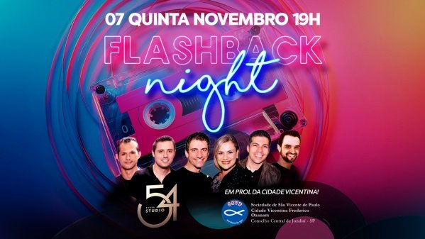 Flashback Night em Prol da Cidade Vicentina em Jundiaí - Sympla