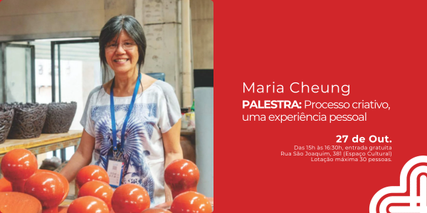 Palestra: "Processo criativo, uma experiência pessoal', com Maria ...