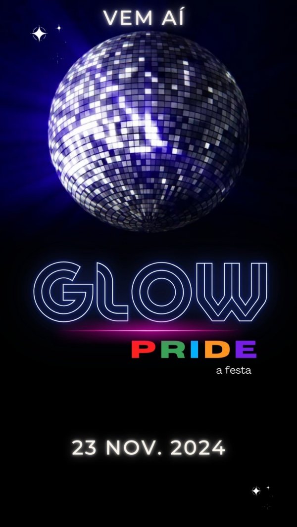 GLOW PRIDE A FESTA em Presidente Prudente - Sympla