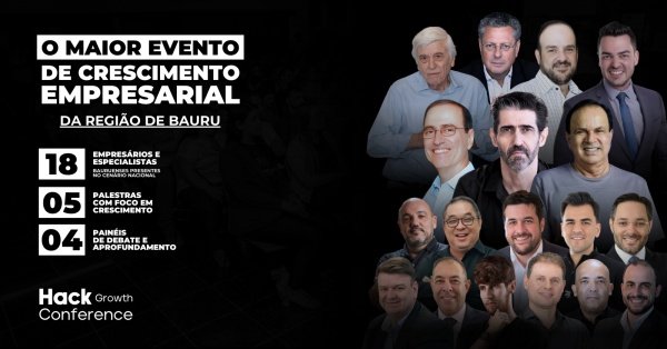 Hack Growth Conference 2024 em Bauru - Sympla