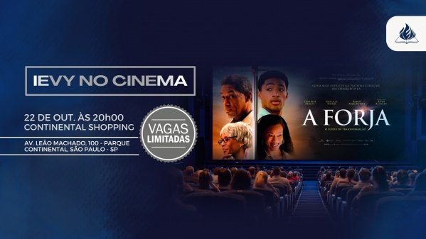 IEVY no cinema - A Forja em São Paulo - Sympla