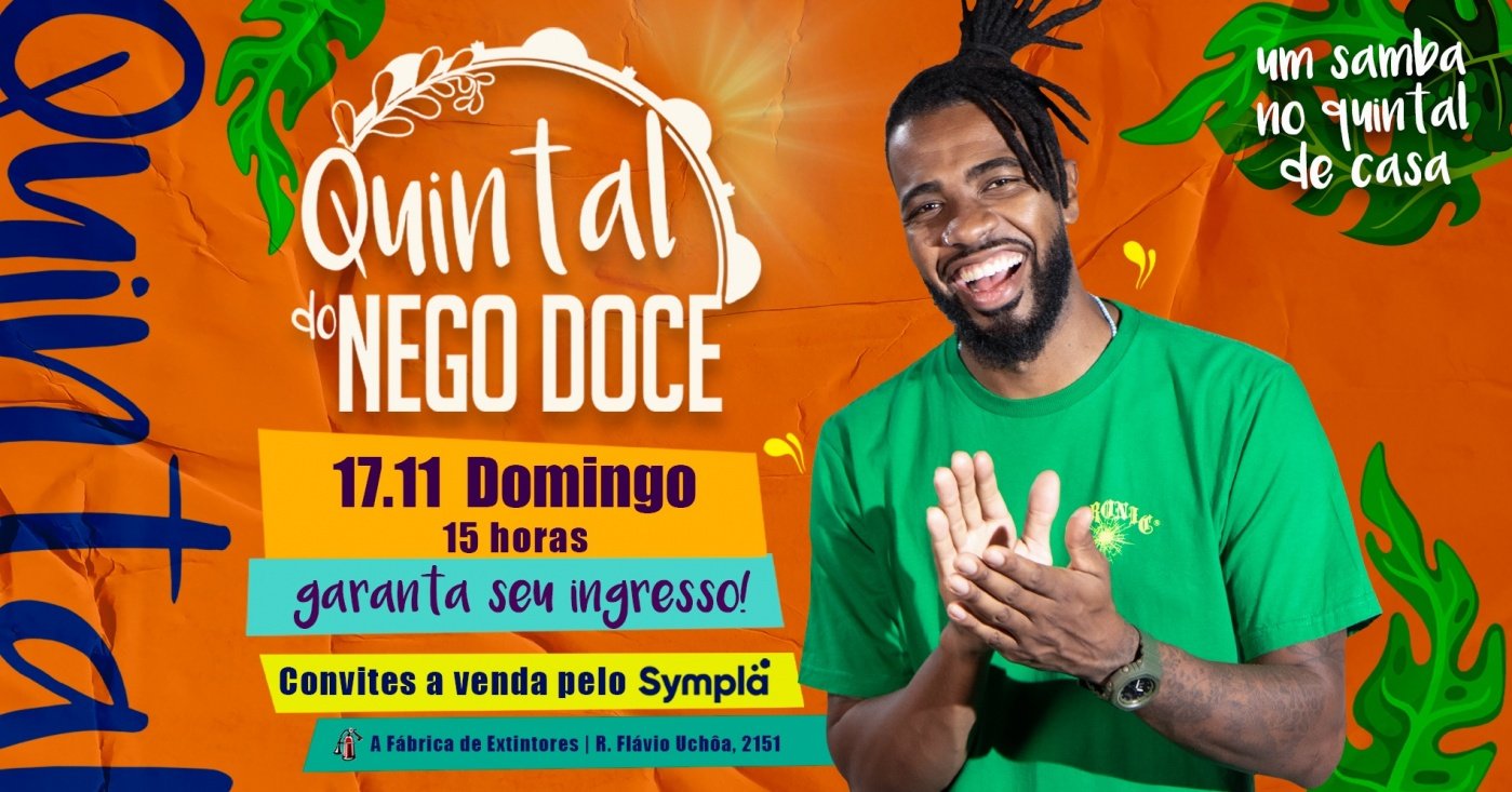 Quintal do Nego Doce em Ribeirão Preto - Sympla