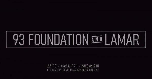 93 FOUNDATION E LAMAR em São Paulo - Sympla