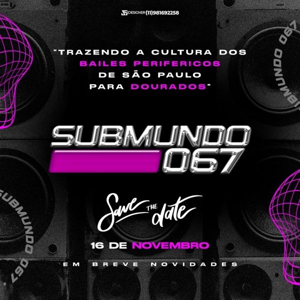 submundo 067 em Dourados - Sympla