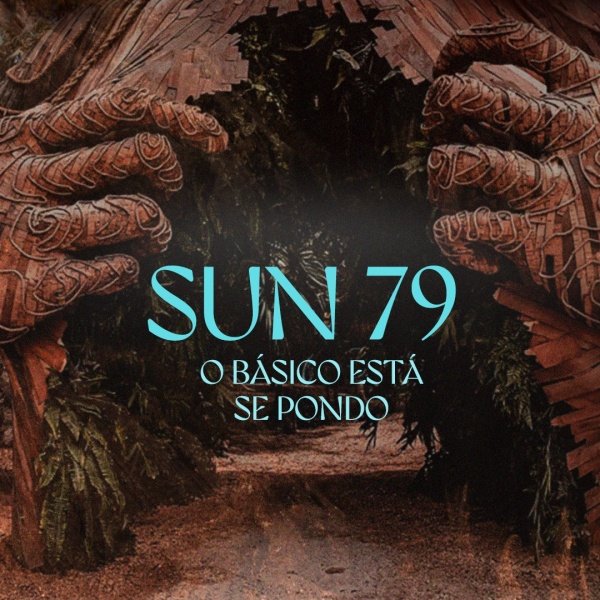 SUN79 - O básico está se pondo em Nova Lima - Sympla