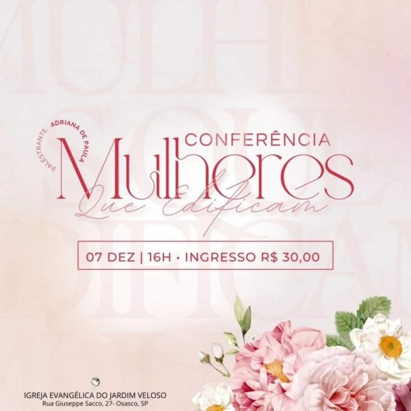 Conferência Mulheres que Edificam lares em Osasco - Sympla