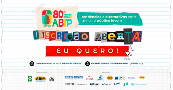 80ª Convenção Nacional da Abip em Joinville - Sympla