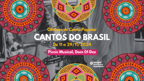 Oficinas de Canto Popular - Cantos do Brasil - online - Sympla