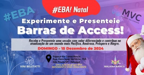 #EBA! Natal | Experimente e Presenteie Barras de Access | São Paulo/SP ...
