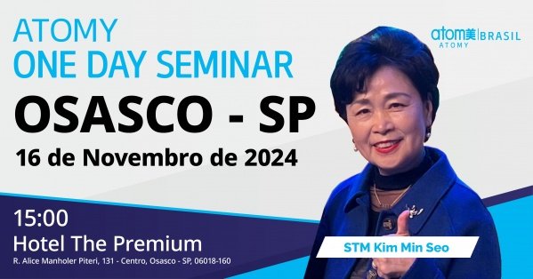 Atomy One Day Seminar - Osasco / SP em Osasco - Sympla
