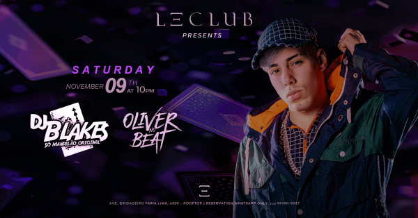 DJ BLAKES @ LE CLUB em São Paulo - Sympla