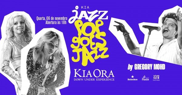 Kia Jazz Apresenta: Pop Goes Jazz com Gregory Mohd. em São Paulo - Sympla