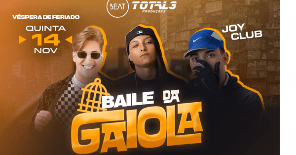 BAILE DA GAIOLA JOYCLUB em Maceió - Sympla