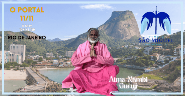 Palestra O Portal 11/11 - Com o Mestre Indiano Atma Nambi Guruji em Rio ...