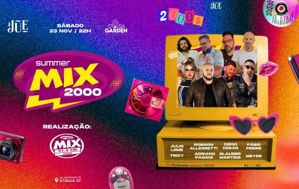 SUMMER MIX 2000 - RÁDIO MIX em Atibaia - Sympla