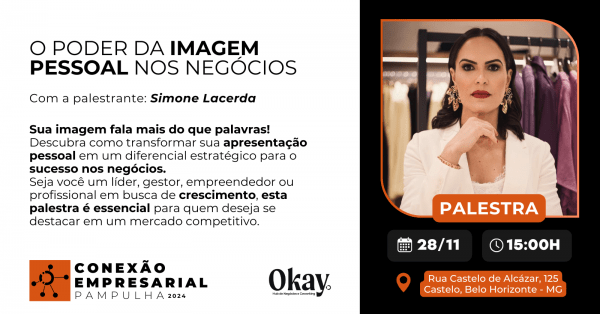 O Poder da Imagem pessoal nos Negócios em Belo Horizonte - Sympla