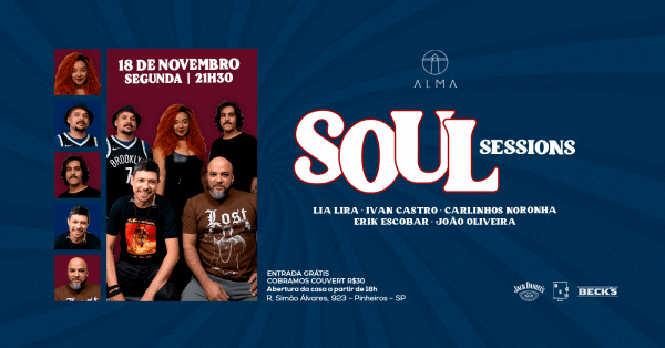 SOUL SESSIONS NO ALMA SÃO PAULO | 18.11 em São Paulo - Sympla