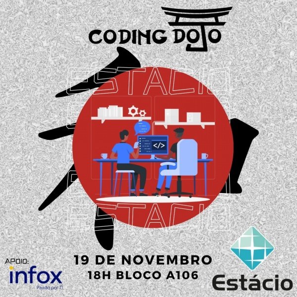 Primeiro Code Dojo Estacio Aracaju em Aracaju - Sympla